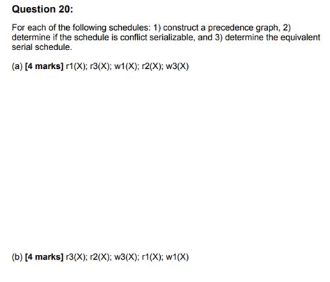 Solved Question For Each Of The Following Schedules Chegg Com