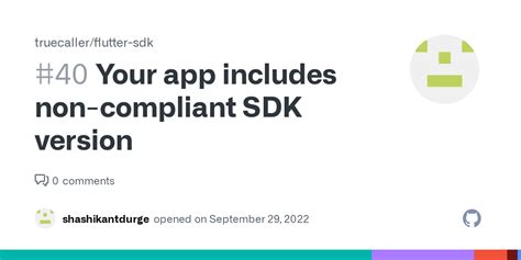 Your App Includes Non Compliant Sdk Version · Issue 40 · Truecaller