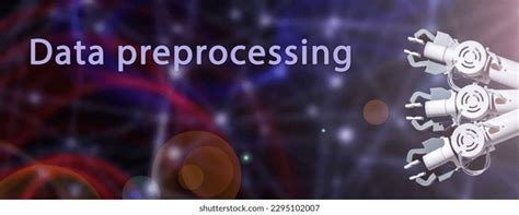 4 Hundred Data Preprocessing Royalty Free Images Stock Photos Pictures Shutterstock