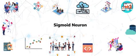 Sigmoid Neuron Pianalytix Build Real World Tech Projects