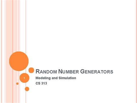 Random Number Generators 1 Modeling And Simulation Cs
