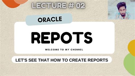 ORACLE REPORTS I IN HINDI LECTURE PATR IV YouTube