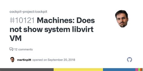 Machines Does Not Show System Libvirt Vm · Issue 10121 · Cockpit