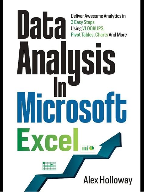 data analysis in microsoft excel deliver awesome analytics in 3 easy