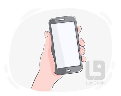 Definition And Meaning Of Mobile Phone Langeek