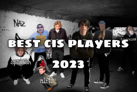 BEST CIS PLAYERS 2023 Only Goats Tier List Community Rankings TierMaker