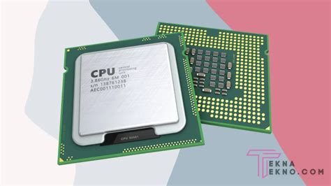 Mengenal Fungsi Dan Jenis Processor Komputer