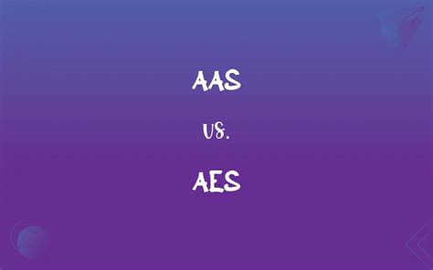 AAS Vs AES Whats The Difference