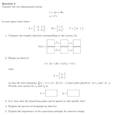 question 4 consider the two dimensional system