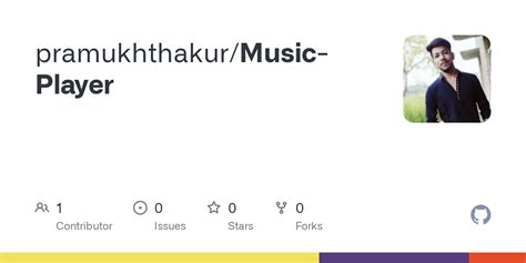 GitHub Pramukhthakur Music Player