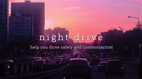 Are You Driving At Night The Best Playlist For Driving 9core Club Youtube Music