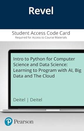 Intro to Python for Computer Science and Data Science: Learning to Program With Ai, Big Data and ...