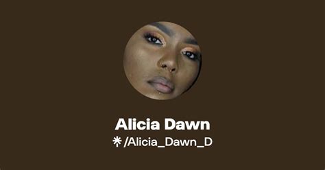 Alicia Dawn | Instagram, TikTok | Linktree