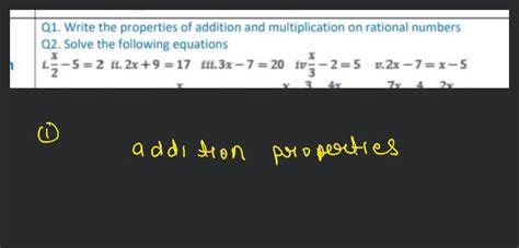 Q1 Write The Properties Of Addition And Multiplication On Rational Numbe