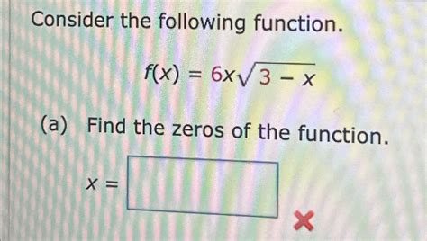 Solved Consider The Following Function F X 6x3 X2 A ﻿find