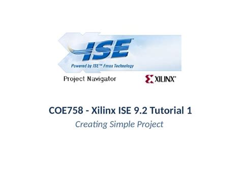 Pptx Xilinx Ise Introduction Tutorial 1 Dokumentips