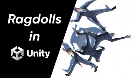 how to make a ragdoll in unity youtube