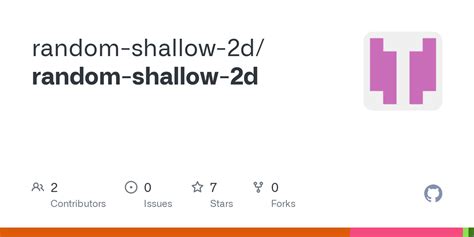 Github Random Shallow 2drandom Shallow 2d