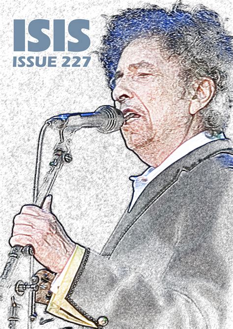 Issue 227 E Journal Bob Dylan Isis Magazine