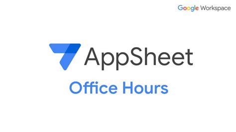 Appsheet Office Hours Updates And Tips Using The App Editor Chat Apps