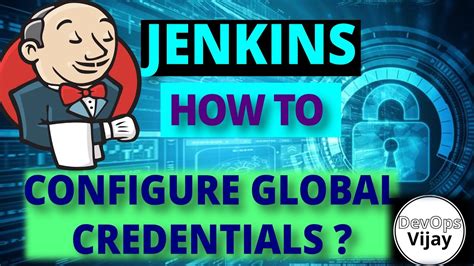 How To Addcreate New Global Credentials In Jenkins Ep 09 Jenkins Tutorial Beginners