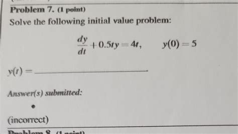 solved problem 7 1 point solve the following initial