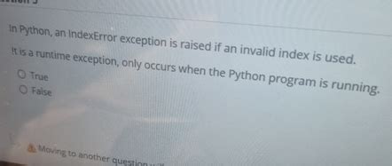 Solved In Python An Indexerror Exception Is Raised If An Chegg