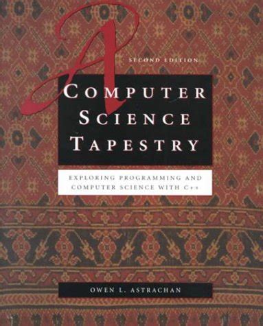 Solutions For A Computer Science Tapestry Exploring Programming And