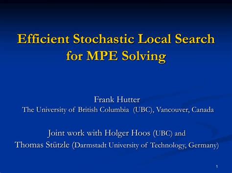 Ppt Efficient Stochastic Local Search For Mpe Solving Powerpoint Presentation Id3385861
