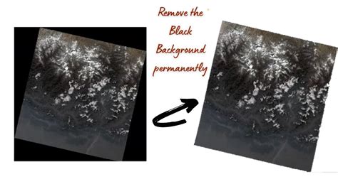 Permanently Removing Black Background Area Of Raster Layer Arc Gis Youtube