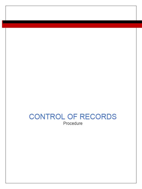 Xxx Control Of Record Procedure Ver 1 0 Pdf