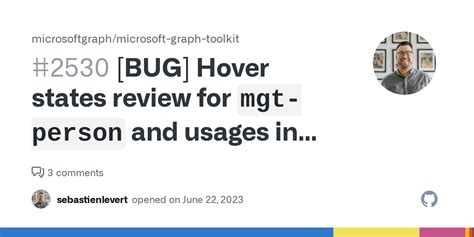 Bug Hover States Review For `mgt Person` And Usages In Other