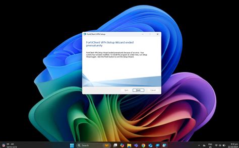 Forticlient Vpn Setup Ended Prematurely Because Of Fortinet Community
