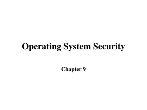 PPT Operating System Security PowerPoint Presentation Free Download ID