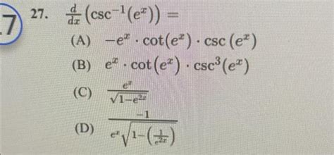 Solved 7 27 Csc¹ E A E¹ · Cot E Csc Eº 36 B Eª