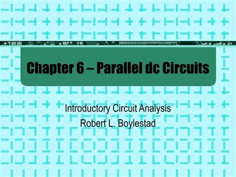 PPT Chapter 6 Parallel Dc Circuits PowerPoint Presentation Free Download ID 1279805