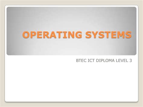 Operating Systems Ppt Operating Systems Ppt