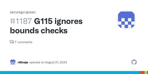 g115 ignores bounds checks · issue 1187 · securego gosec · github
