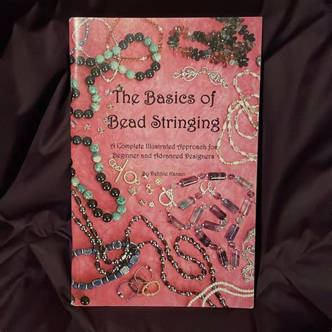 The Basics Of Bead Stringing By Debbie Kanan