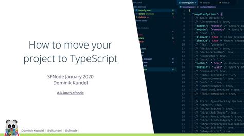 Sfnode 20 How To Move Your Project To Typescript Speaker Deck