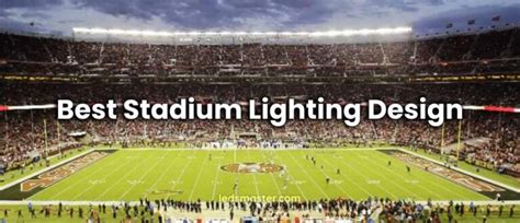 Best Stadium Lighting Design Ledsmaster
