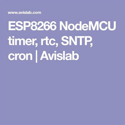 Esp8266 Nodemcu Timer Rtc Sntp Cron Avislab Timer