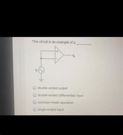 solved this circuit is an example of a double ended output