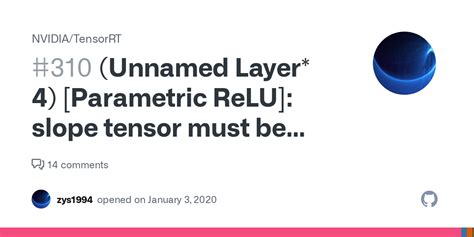 Unnamed Layer 4 Parametric ReLU Slope Tensor Must Be