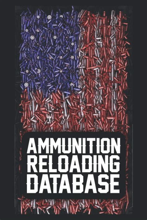 Ammunition Reloading Database Handloading Ammunition Log Sheet For