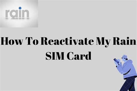 How To Reactivate My Rain Sim Card
