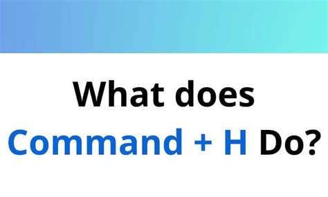 What Does Commandh Do Tutorial Tactic