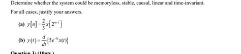solved determine whether the system could be memoryless