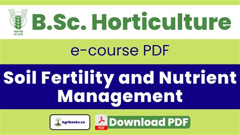 Soil Fertility And Nutrient Management Bsc Horticulture Pdf Download