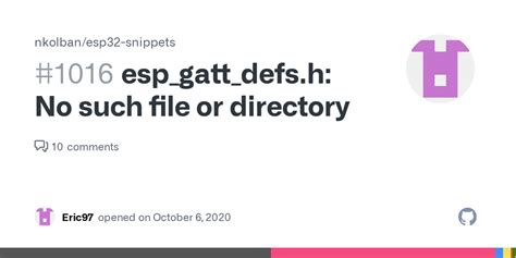 Esp Gatt Defs H No Such File Or Directory Issue Nkolban Esp Snippets GitHub